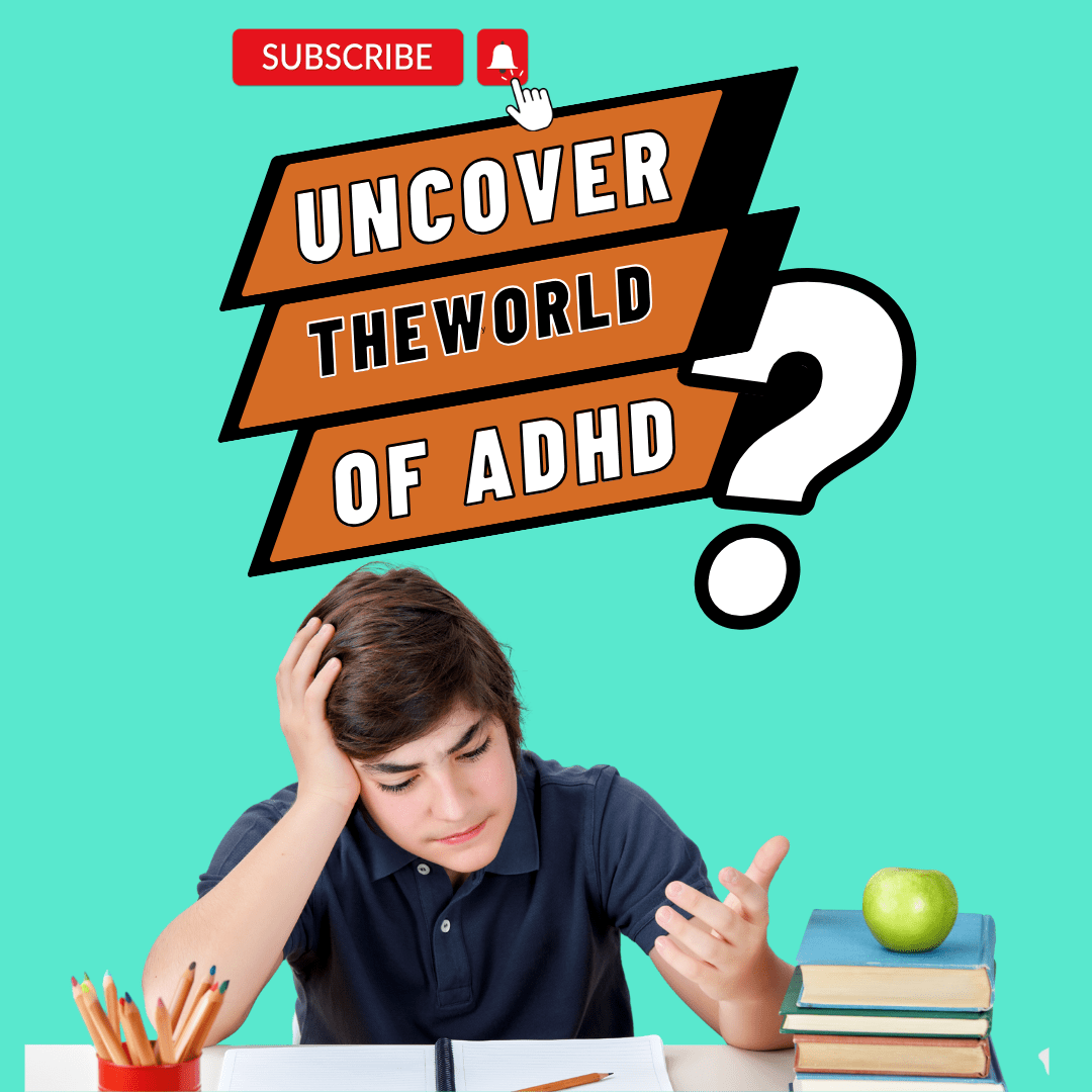 "ADHD Unveiled: Embracing the Unique Mind, Symptoms, Diagnosis, and ...