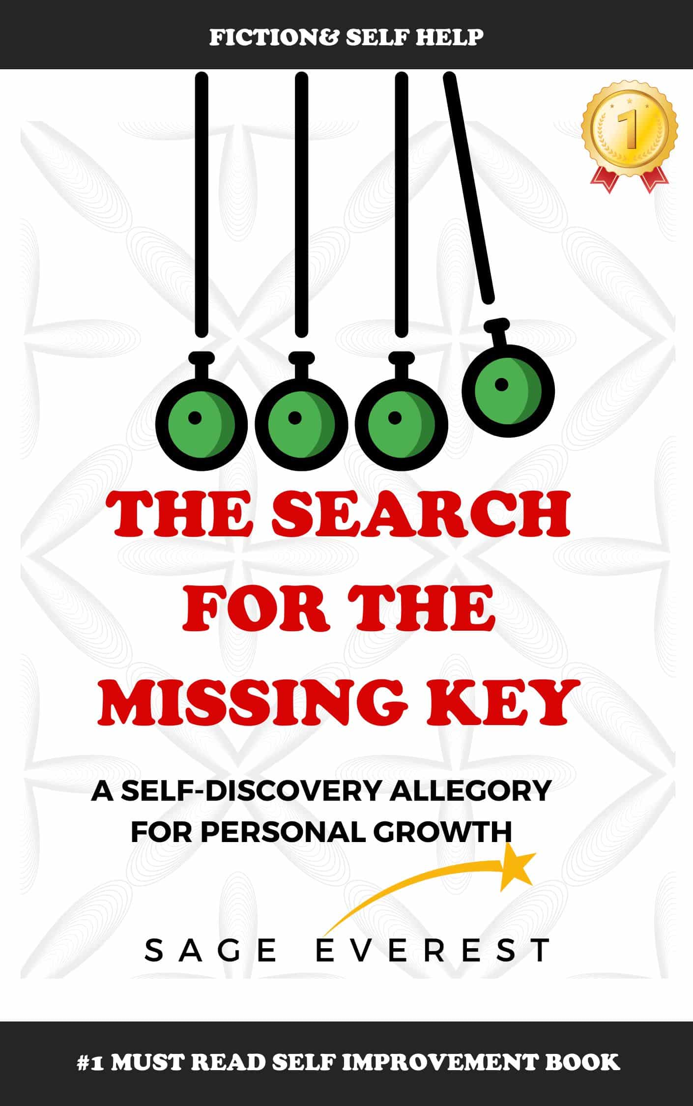 The Search for the Missing Key - the Perfect Guide for Personal Growth ...